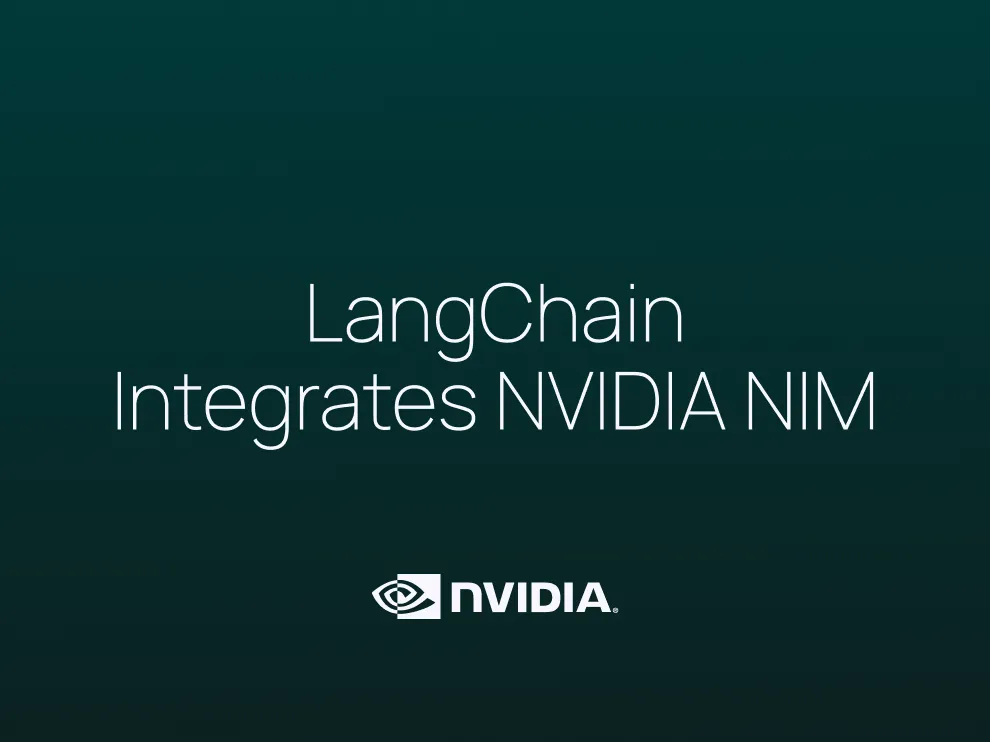 Langchain Integrates Nvidia Nim For Gpu Optimized Llm Inference In Rag